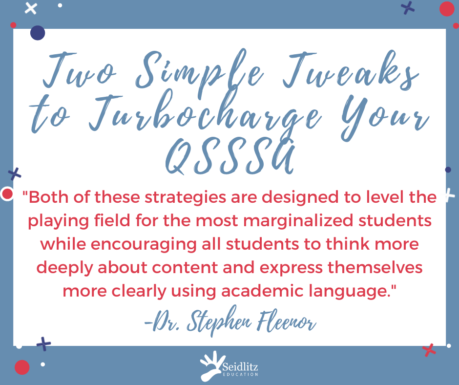 Two Simple Tweaks to Turbocharge Your QSSSA – Seidlitz Education