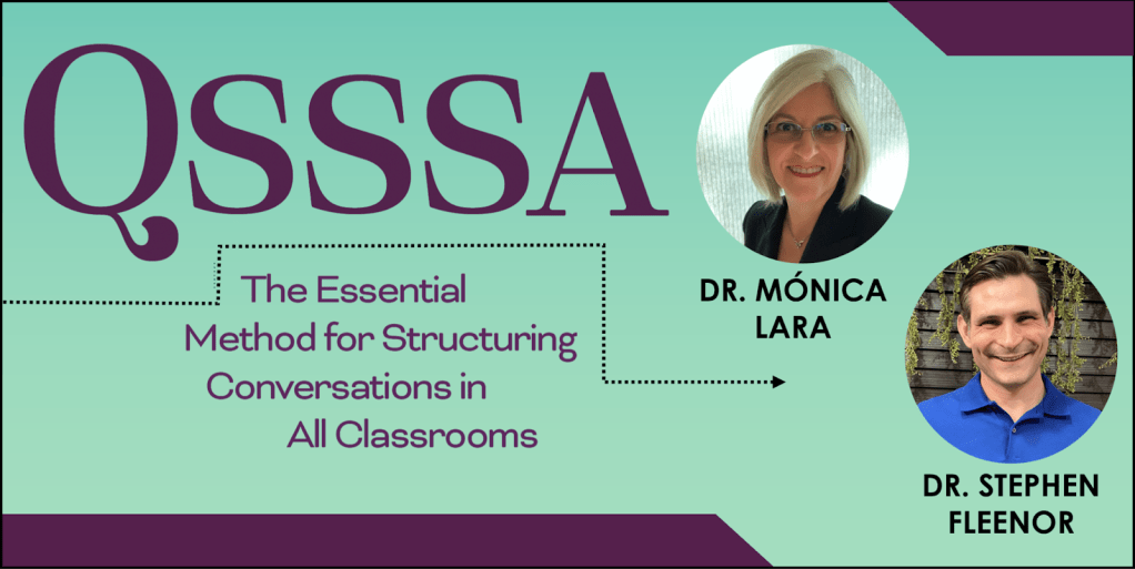 QSSSA: The Secret Ingredient to Language-Rich, Interactive Classrooms ...